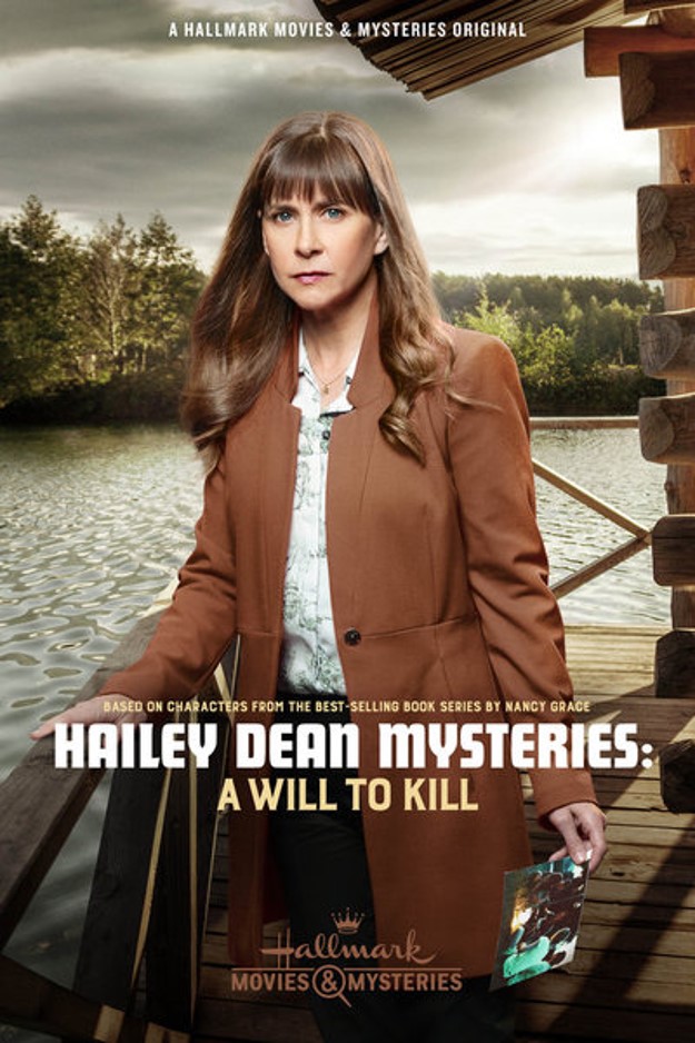 Take 3: Hailey Dean Mysteries: A Will to Kill Review – 18 Cinema Lane