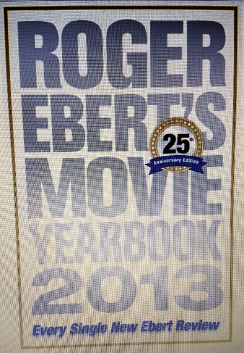 Roger Ebert’s Movie Yearbooks: How Relevant are They Anyway? – 18 ...