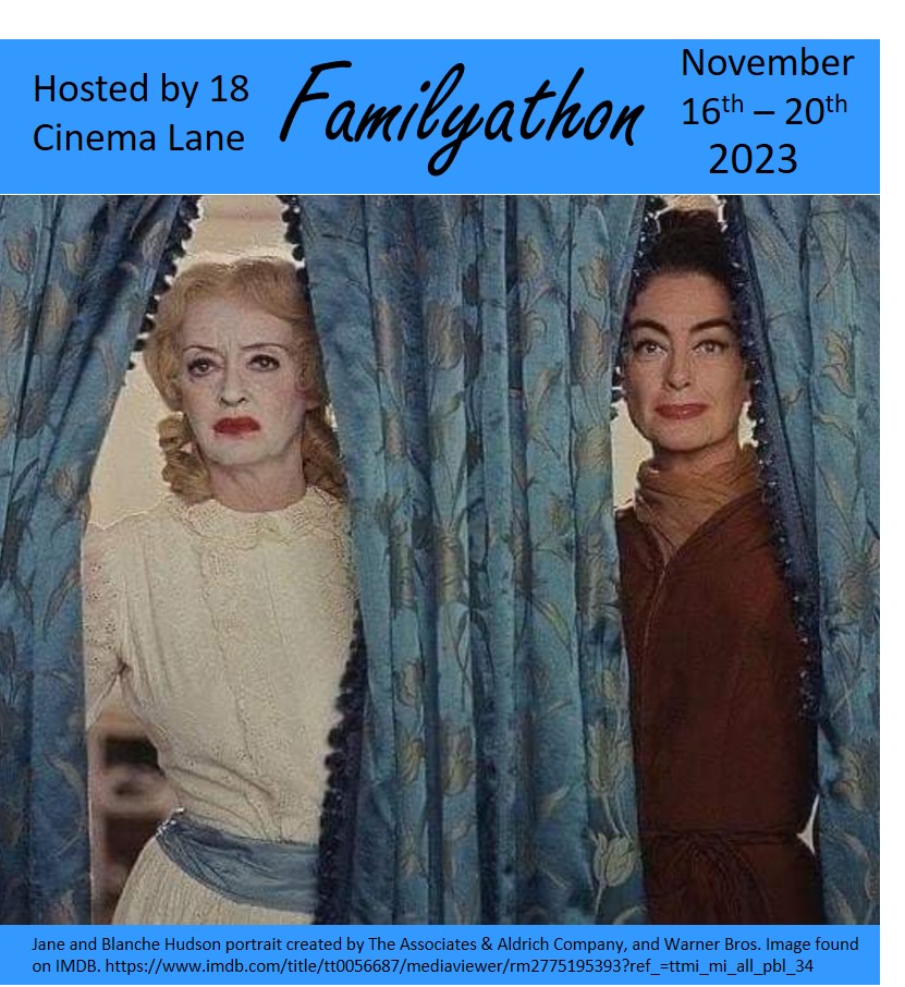Awaiting My Upcoming Blogathon; Familyathon! – 18 Cinema Lane